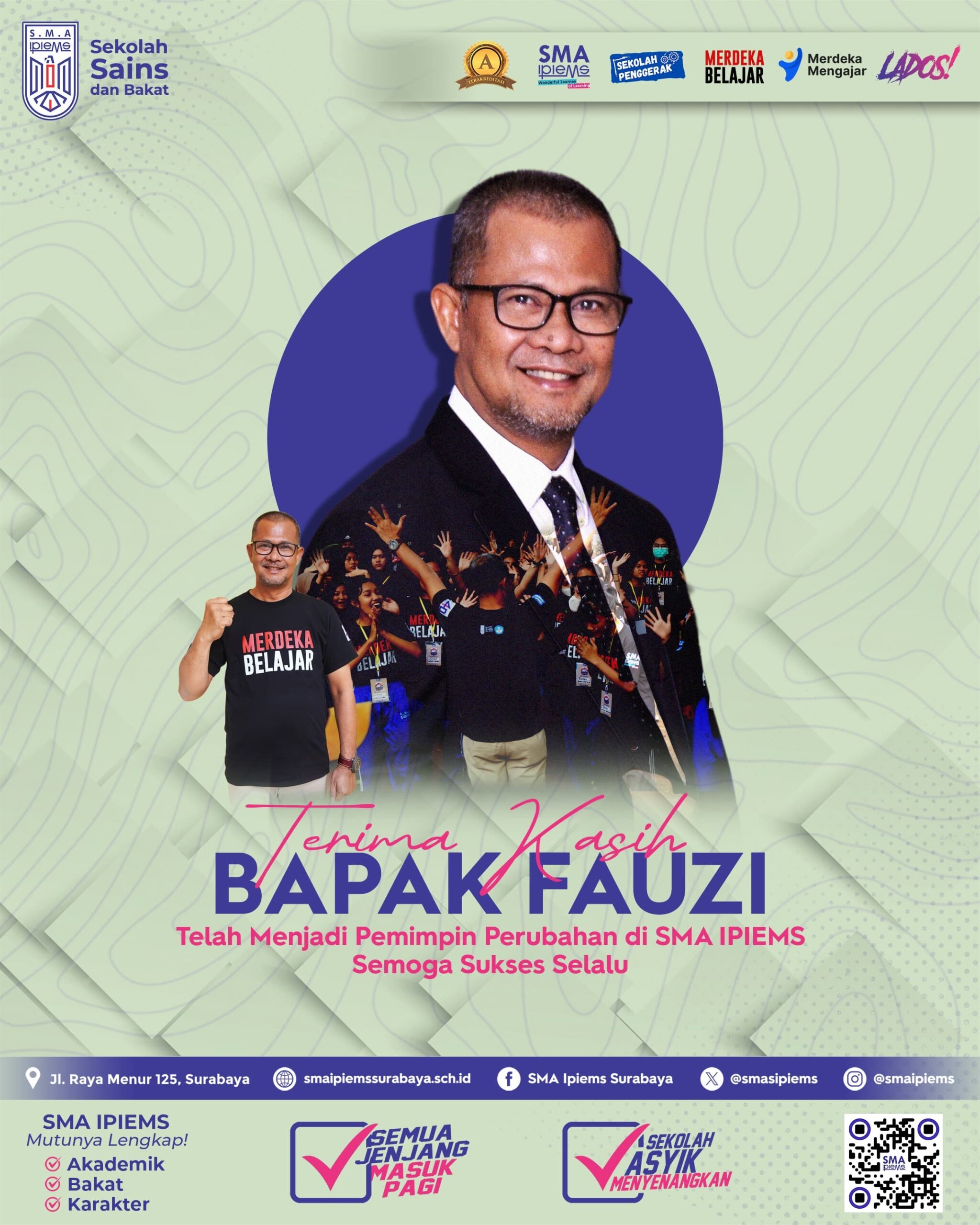 Terima Kasih Atas Dedikasi Bapak Akhmad Fauzi,S.E – SMA IPIEMS SURABAYA
